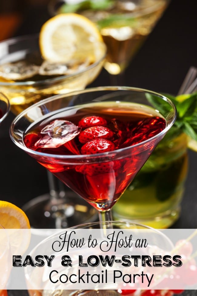 How To Host An Easy And Low Stress Cocktail Party Mom Fabulous